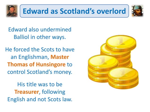 Scottish Wars of Independence - edward as scotland's overlord | PPTX