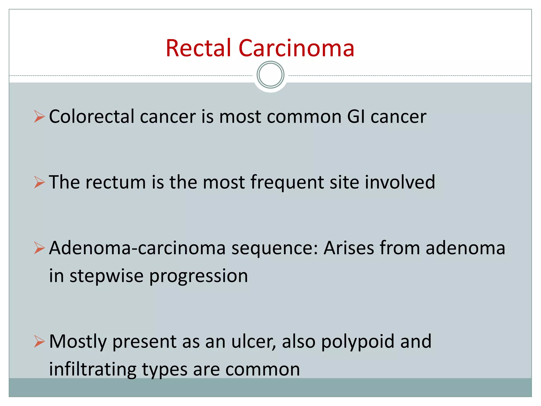 Rectal Carcinoma | PPTX