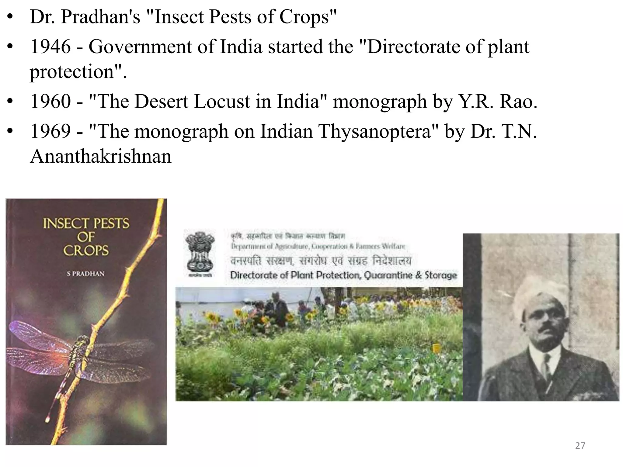 History of entomology in India by Dr. T. Krishna Chaitanya | PPTX