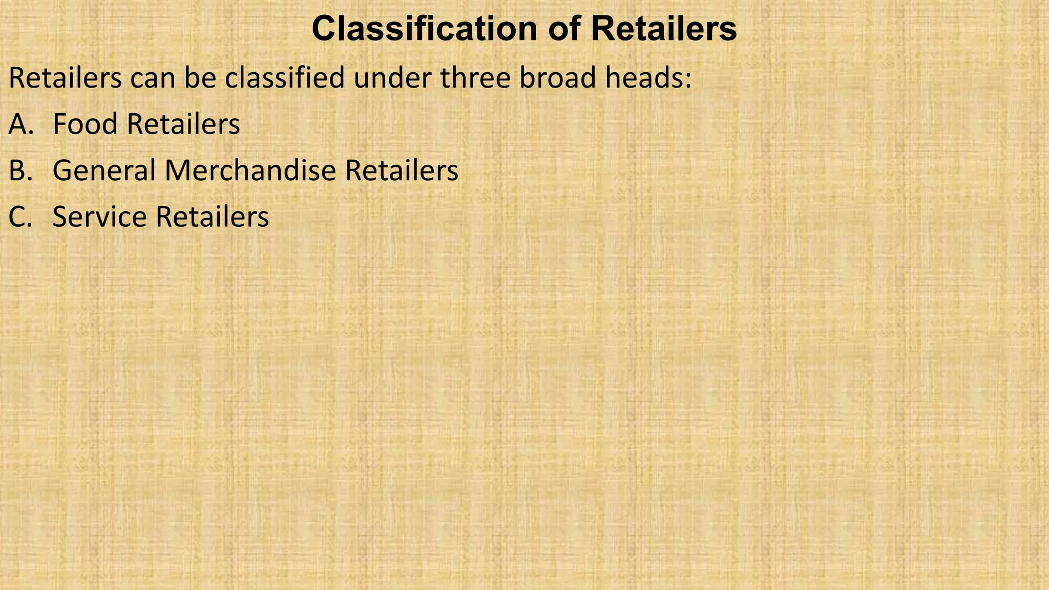 1. Basics of retailing, Types of retailers | PPTX