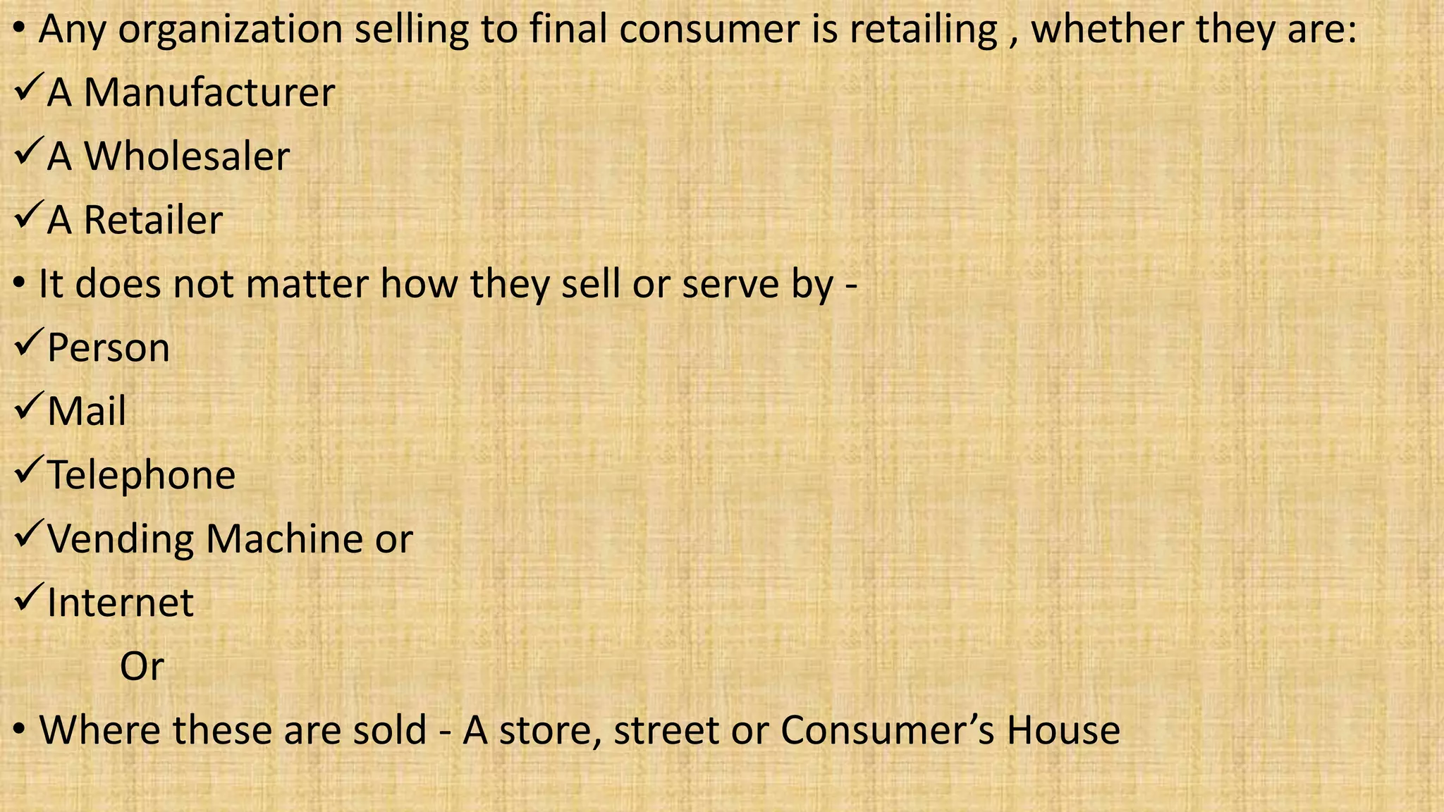 1. Basics of retailing, Types of retailers | PPTX