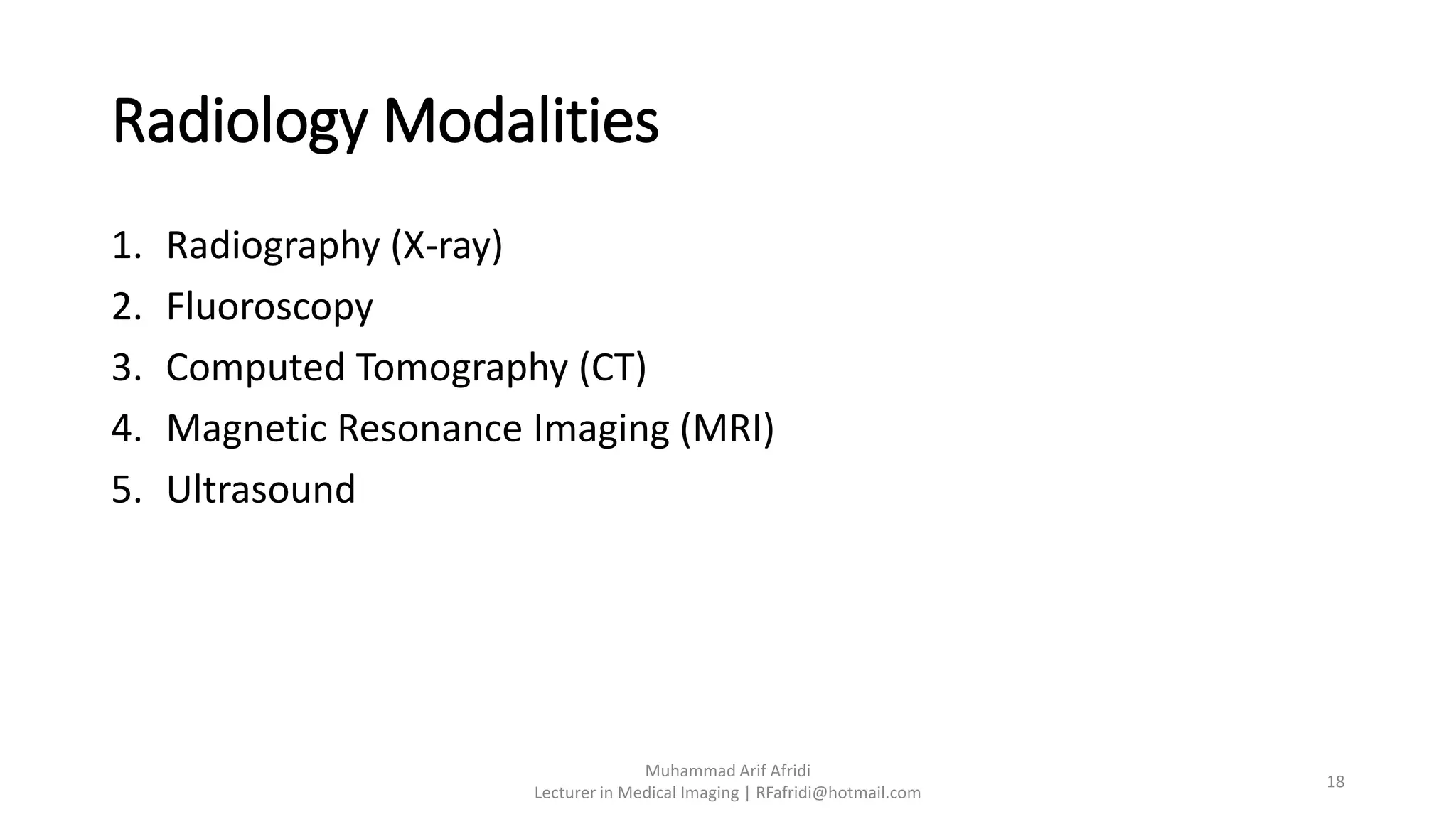 General Consideration of all Radiology (imaging) Modalities | PDF