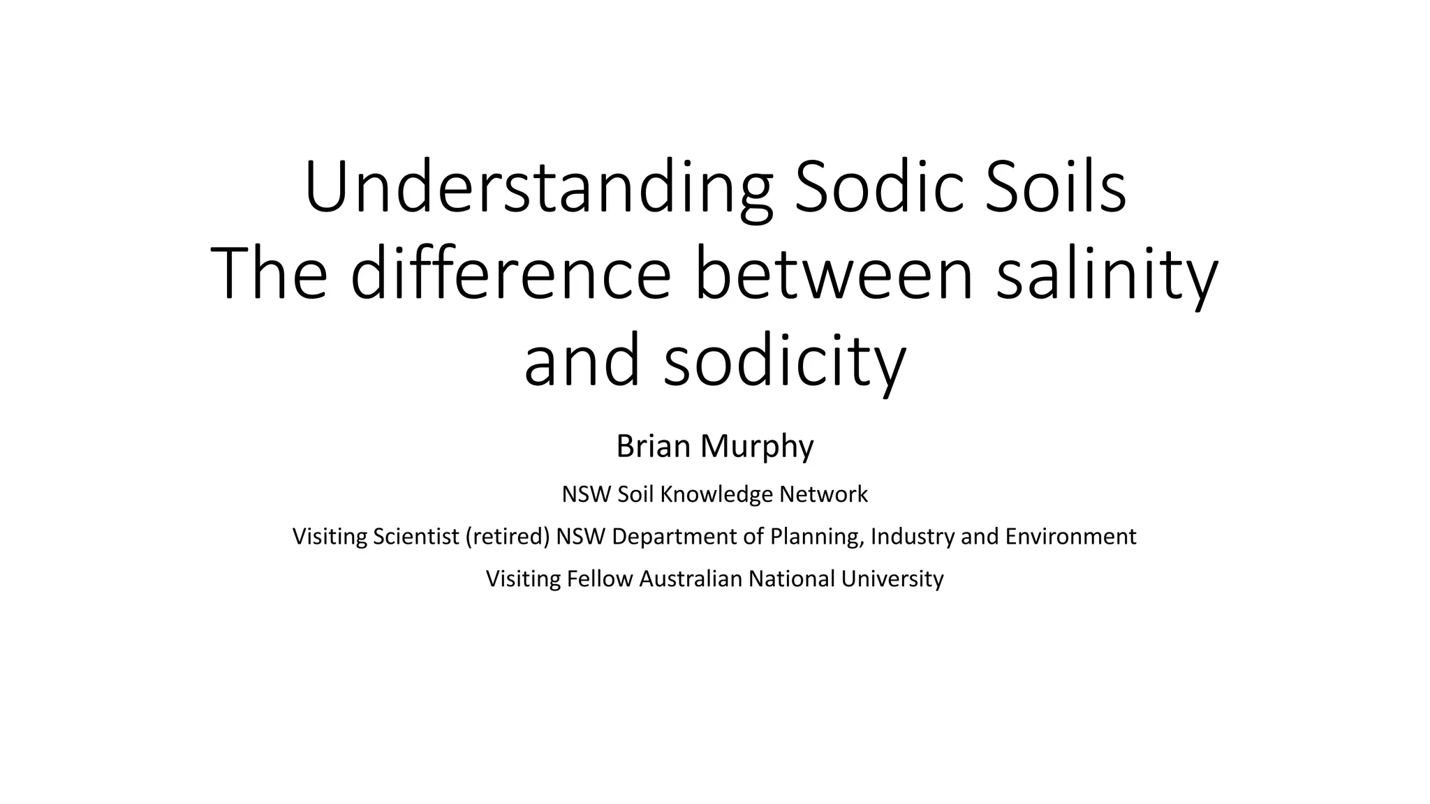2019-09-19 - Brian Murphy - Understanding sodic soils: the difference ...