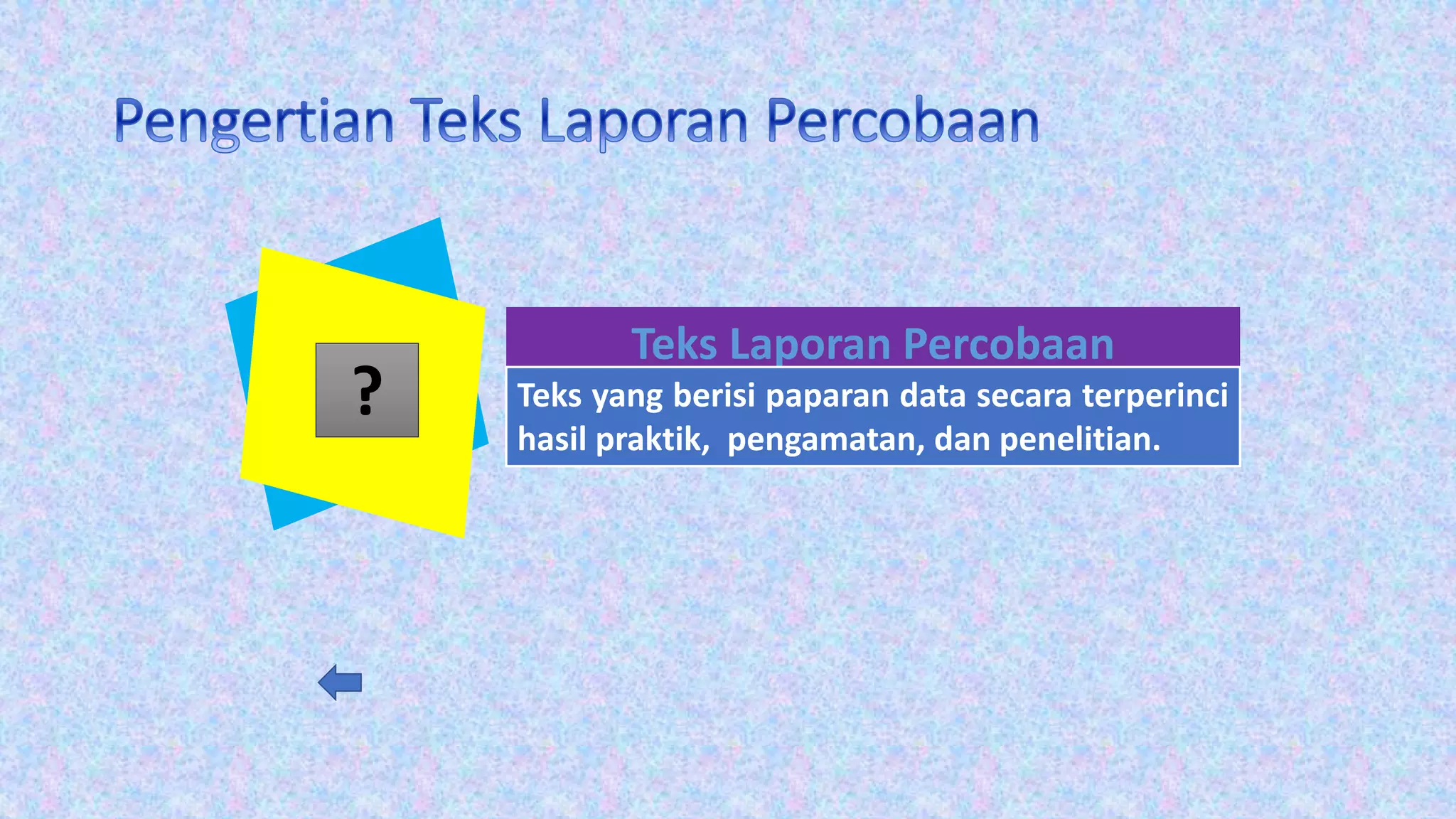 1. teks laporan hasil percobaan | PPTX