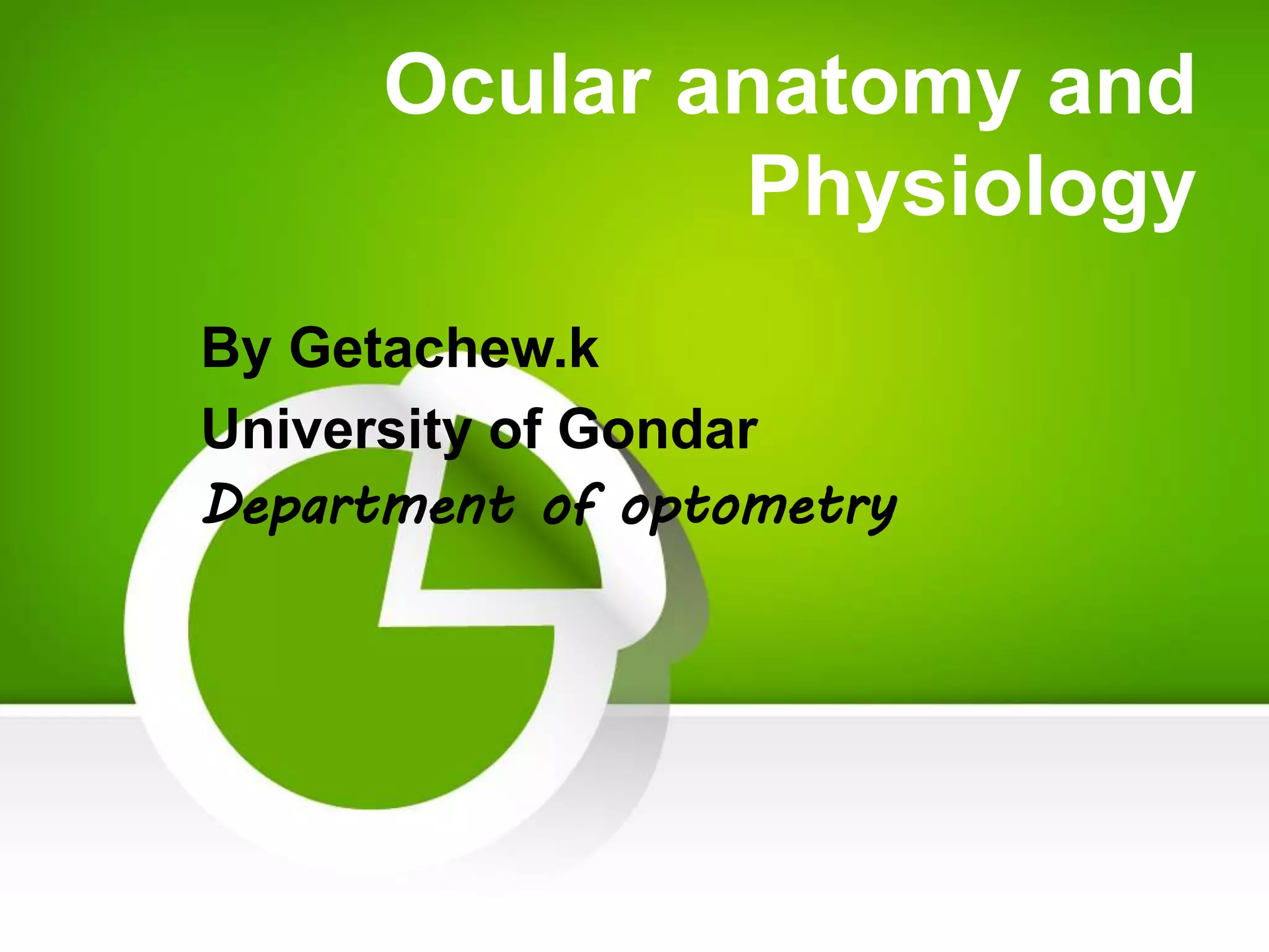 ocular anatomy | PPTX