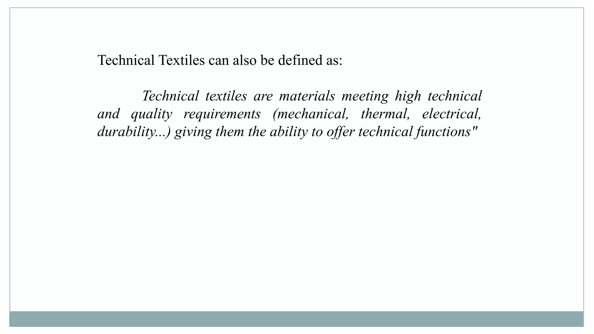 Technical textile Fibres used in technical textiles | PPT