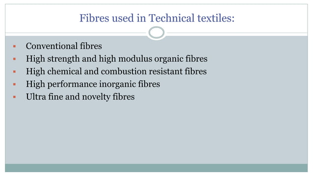 Technical textile Fibres used in technical textiles | PPT | Chemistry | Science