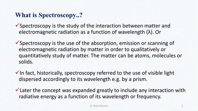 introduction to spectroscopy | PPTX | Chemistry | Science