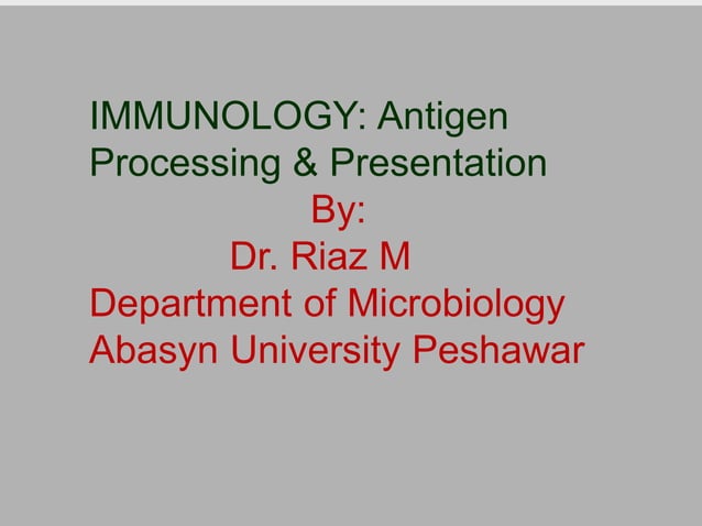 Antigens processing and presentation MID | PPT