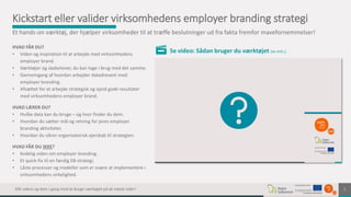 Kickstart eller valider virksomhedens employer branding strategi | PDF