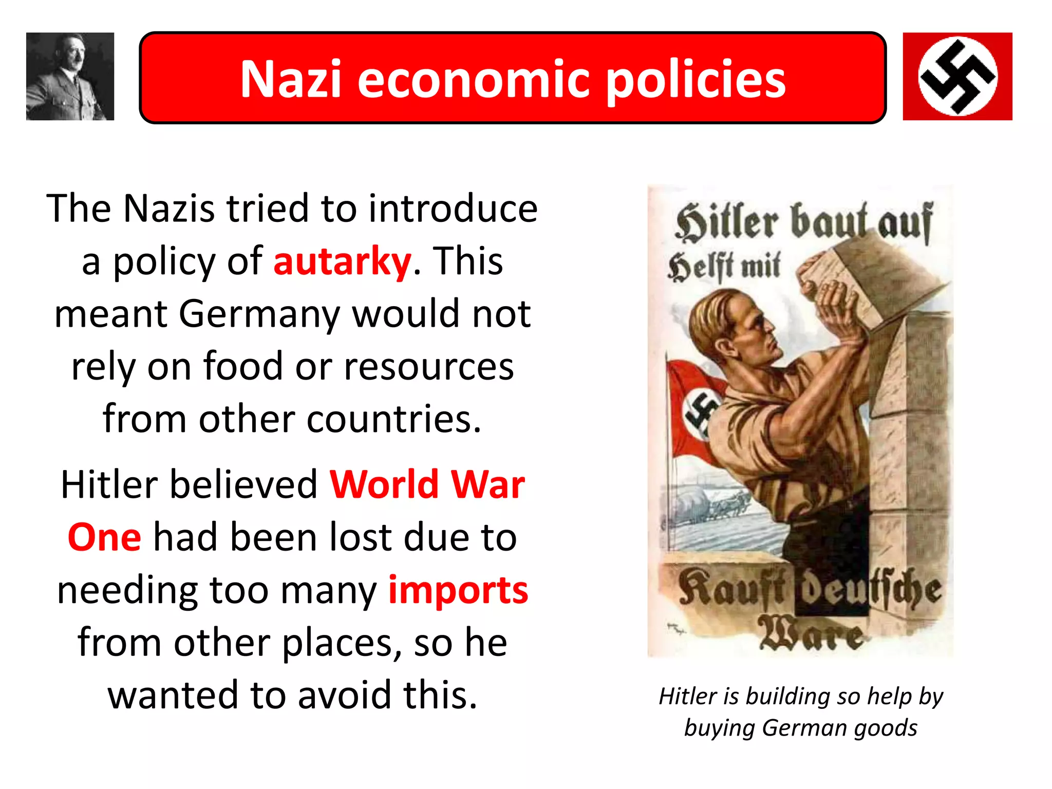 Hitler and Nazi Germany - economic policies | PPT