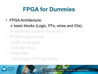1.FPGA for dummies: Basic FPGA architecture | PPTX