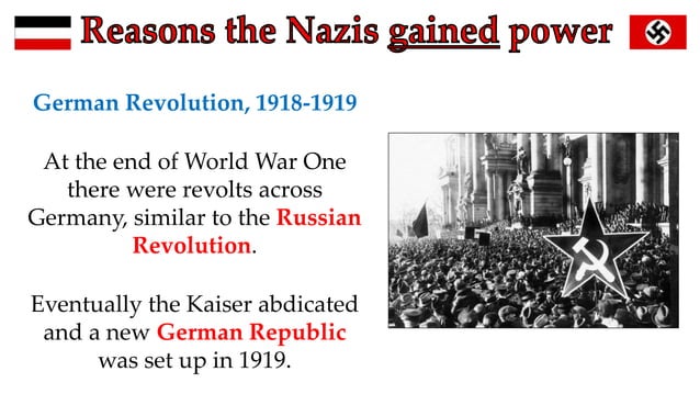 Reasons the Nazis gained power - background info