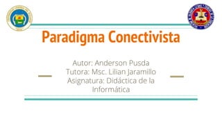 Paradigma Conectivista | PPTX