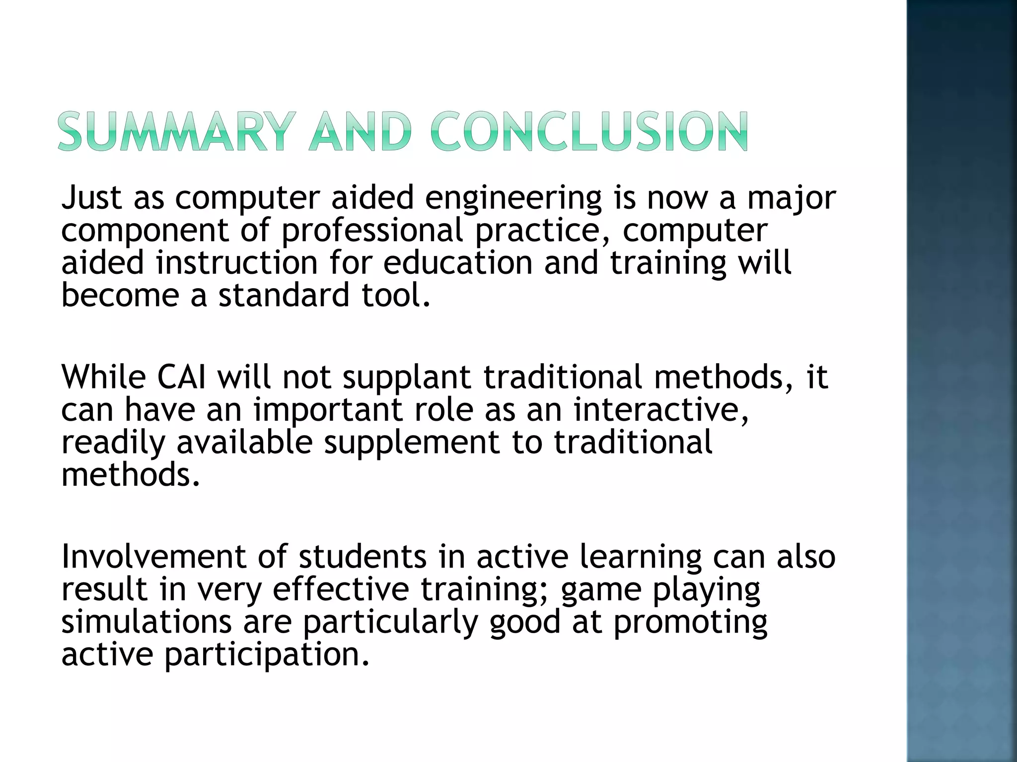 Computer aided instruction | PPTX | Education