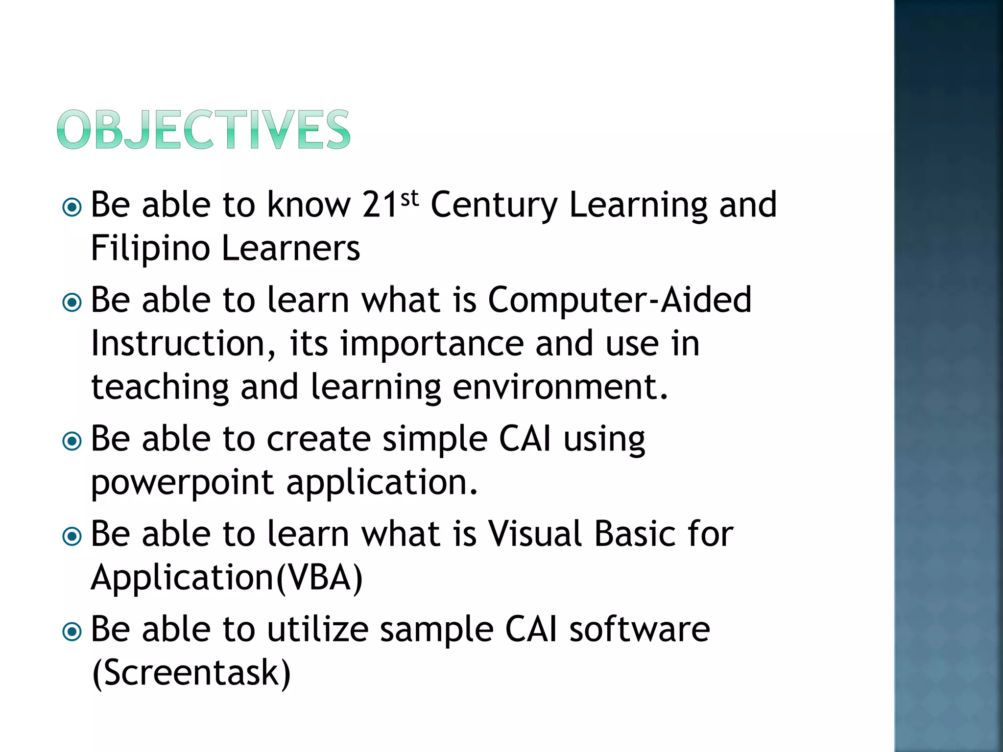 Computer aided instruction | PPTX | Education