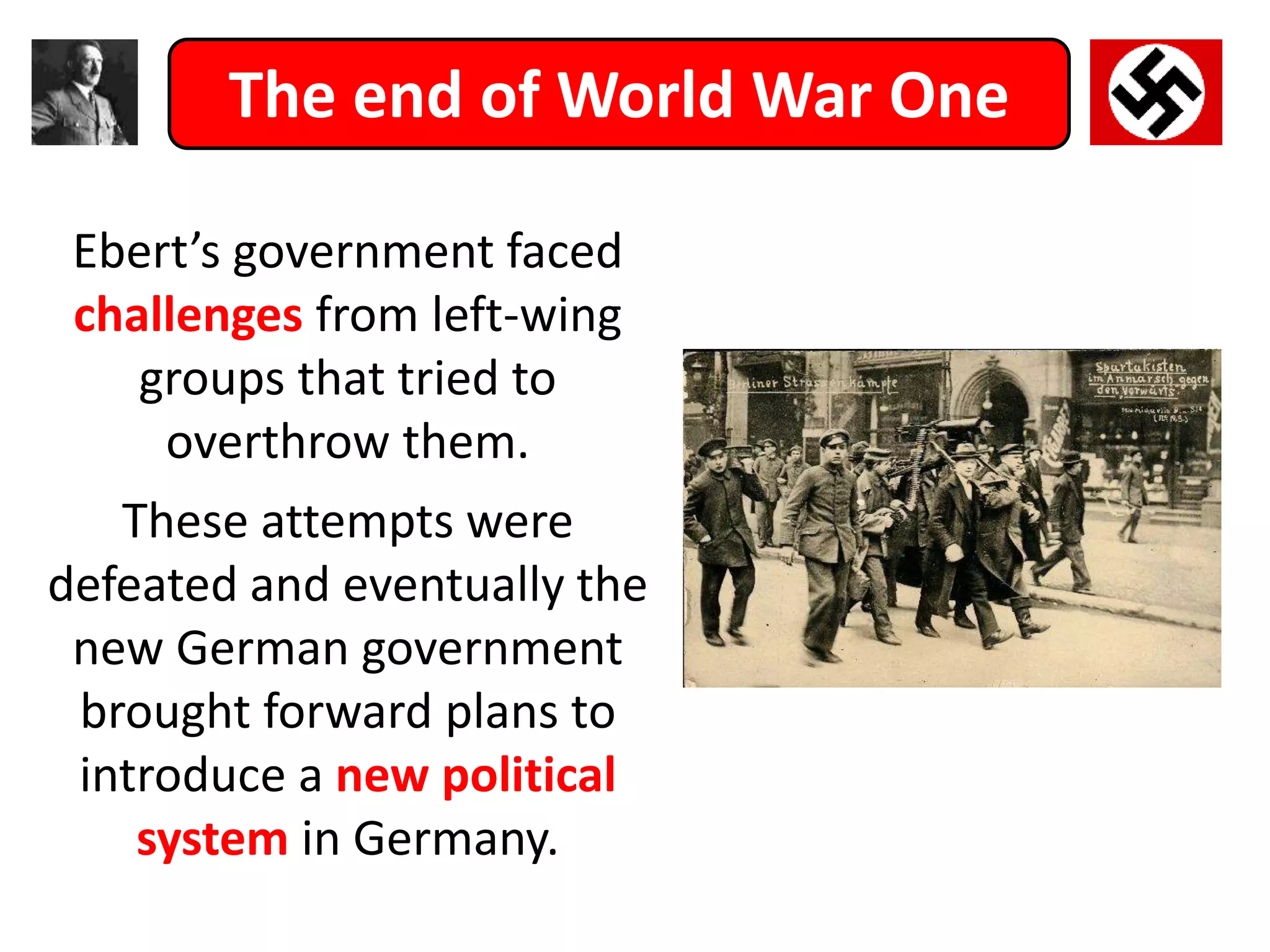 Hitler and Nazi Germany - the end of world war one | PPTX