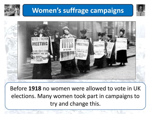 Era of the Great War - women's suffrage campaigns | PPT