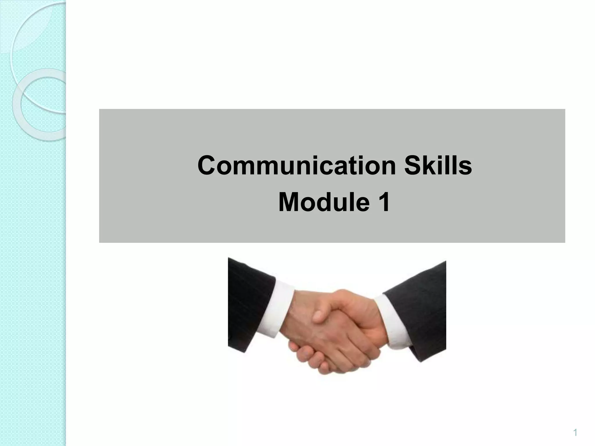 1. communication skills module 1 | PPTX