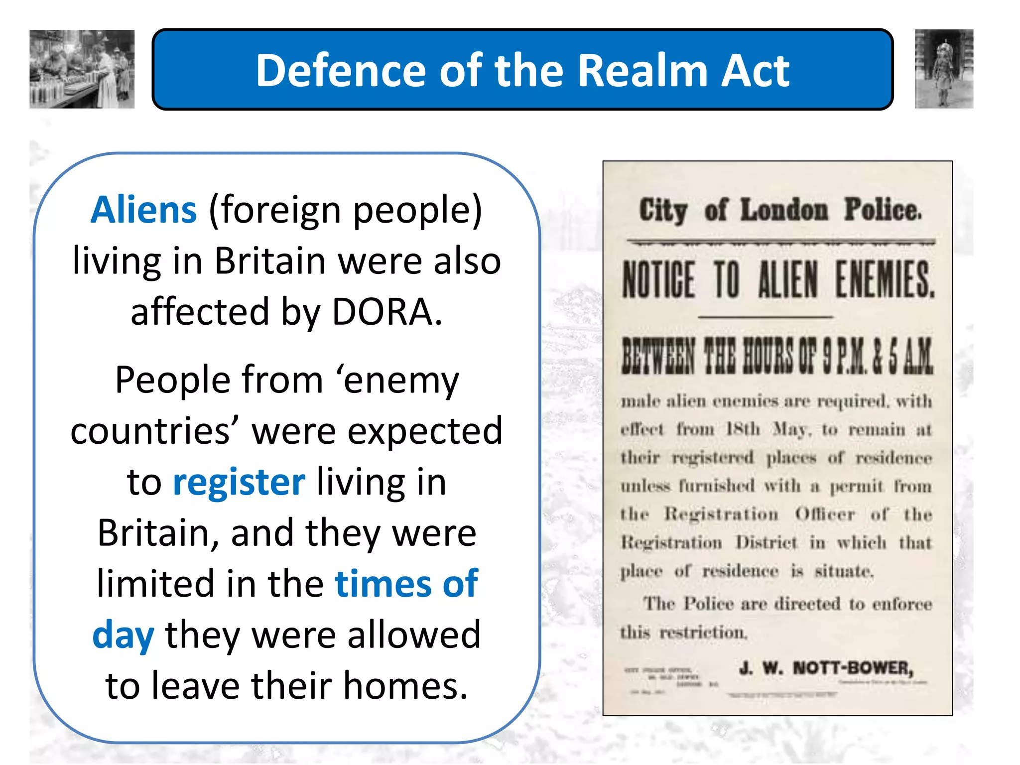 era-of-the-great-war-defence-of-the-realm-act-dora-ppt