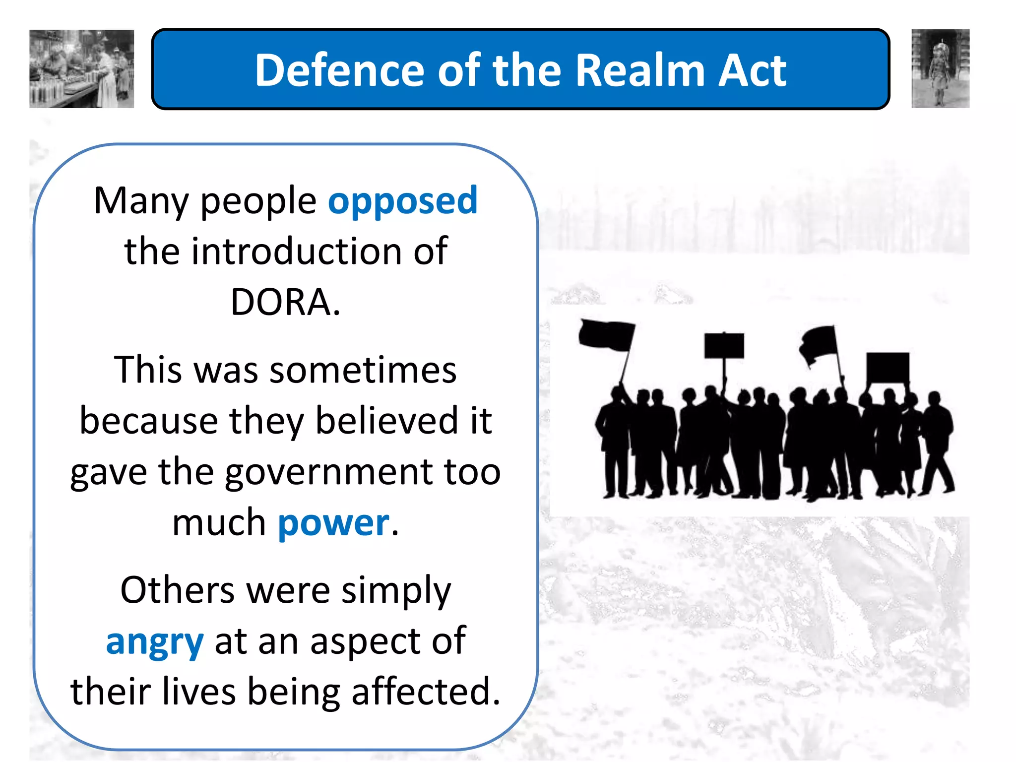 Era of the Great War - Defence of the Realm Act (DORA) | PPT