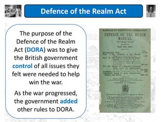 Era of the Great War - Defence of the Realm Act (DORA) | PPTX