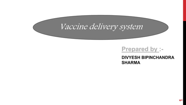 1.vaccine delivery system | PPT
