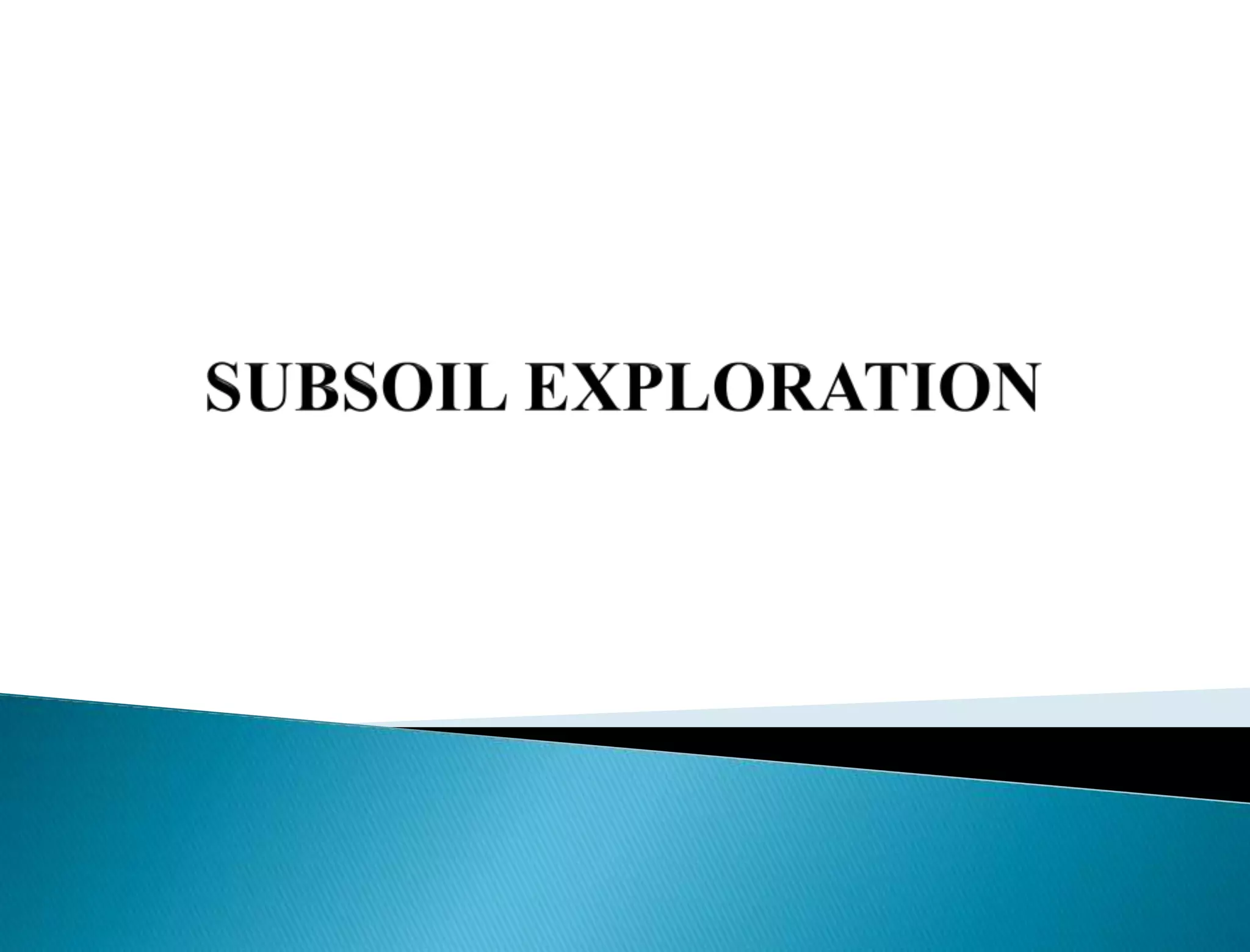 1. SELECTION OF FOUNDATION AND SUBSOIL EXPLORATION/INVESTIGATION (FE ...
