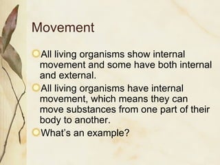 Characteristics of Living Things | PPT | Biological Sciences | Science