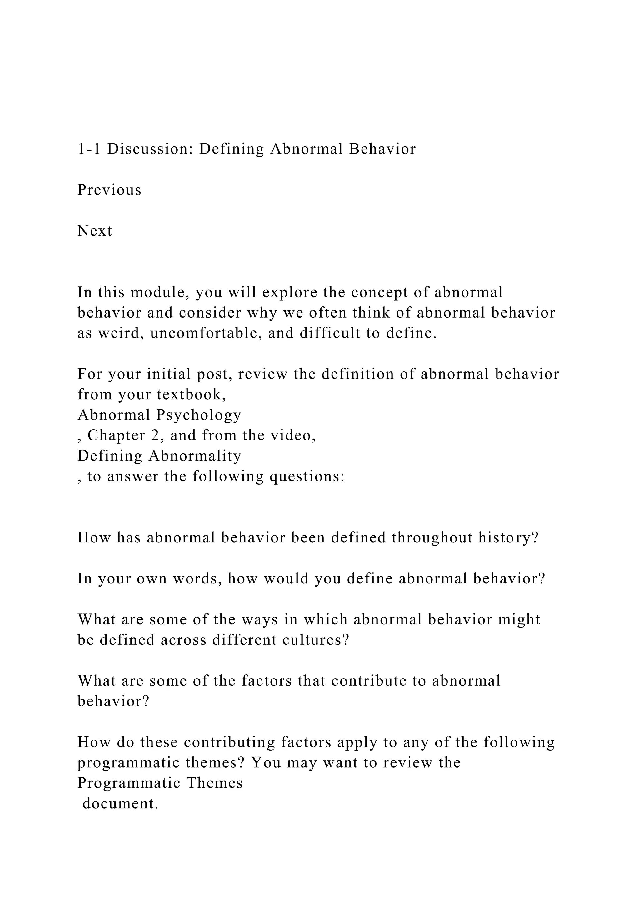 1-1 Discussion Defining Abnormal BehaviorPreviousNext.docx