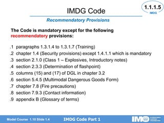 1-1 IMDG Code - Part 1 IMO Model Course ver 2013-07-05.ppt