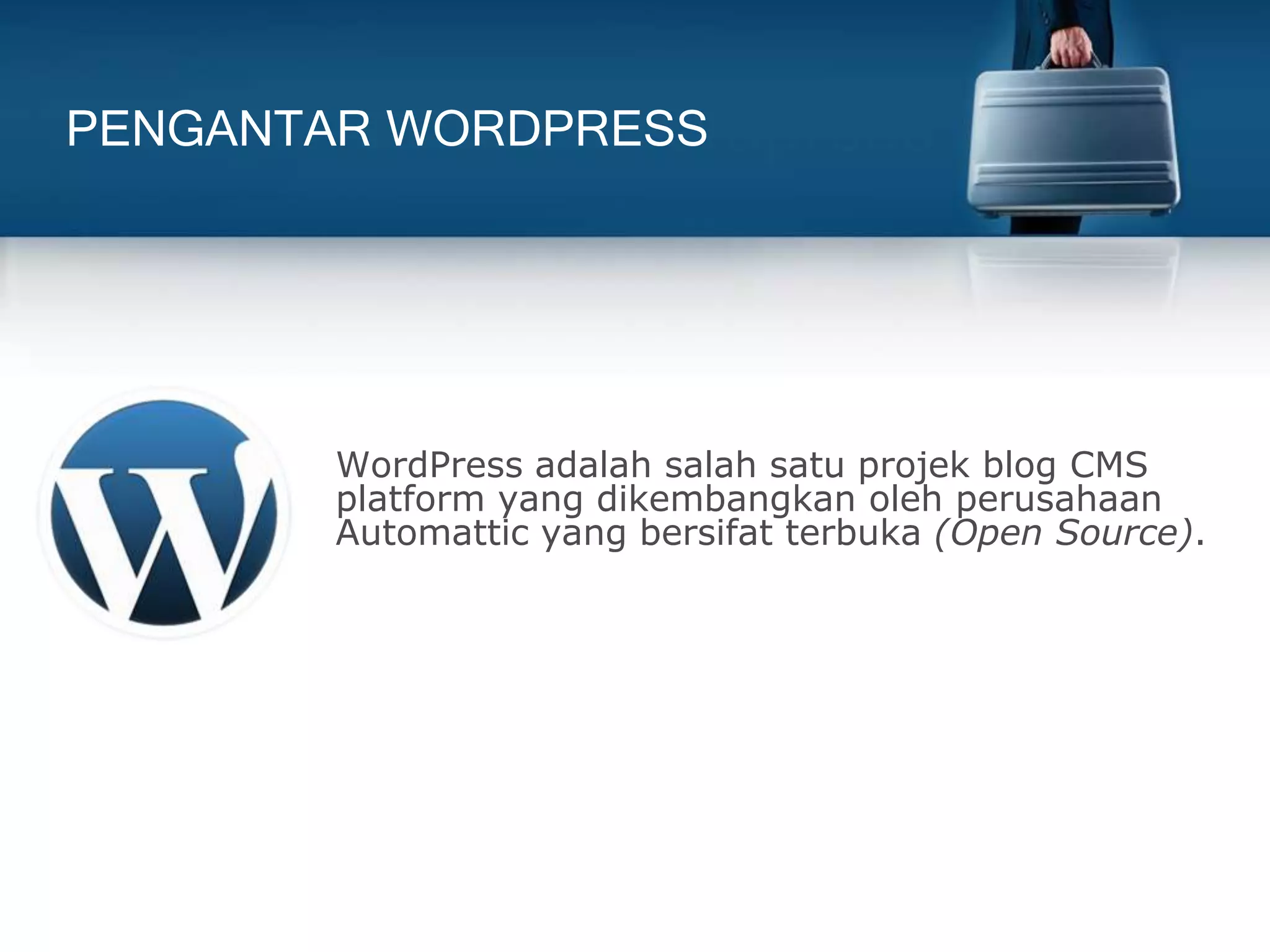 1.1 mengenal wordpress | PPTX