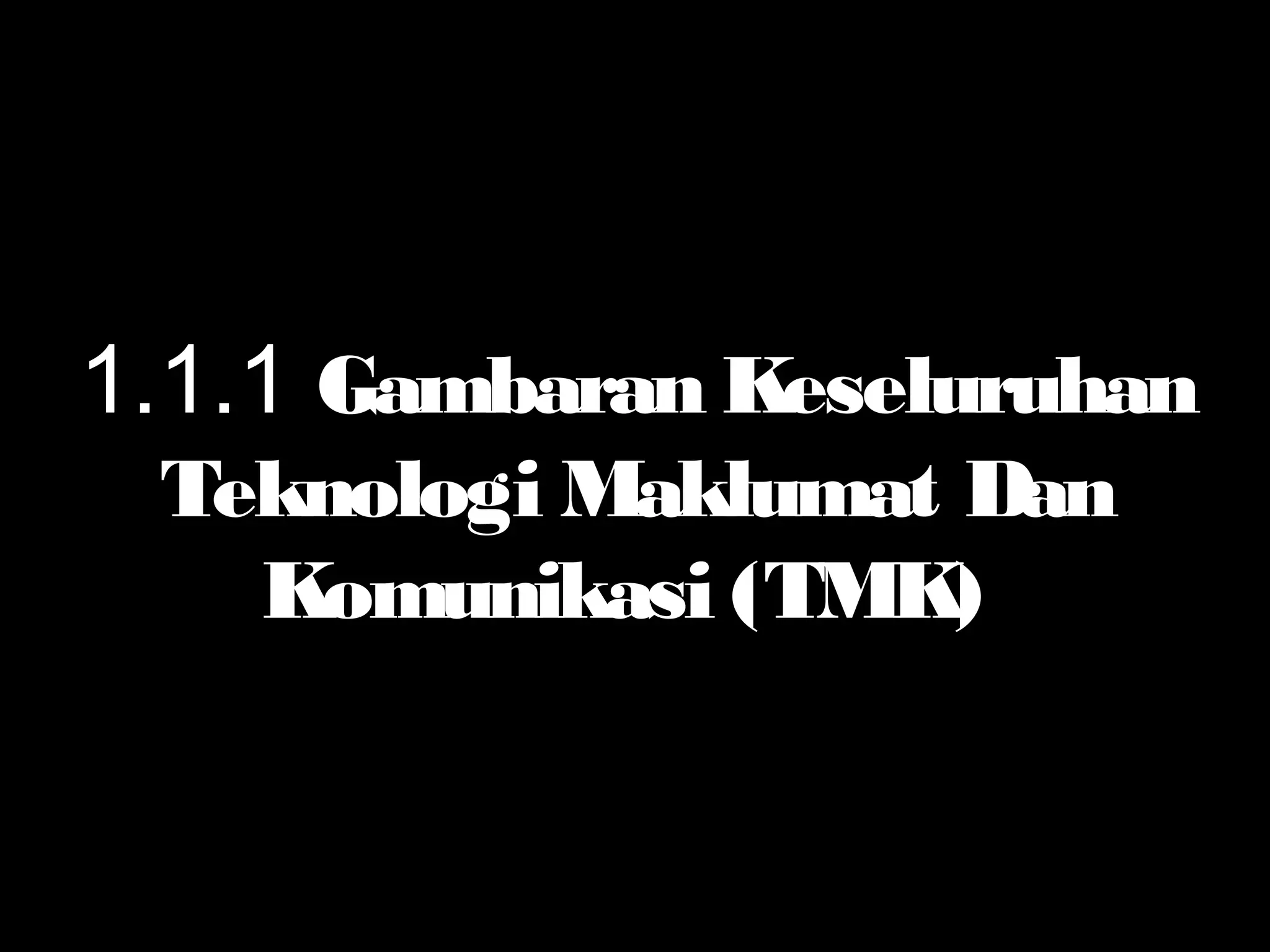 Pengenalan kepada Teknologi Maklumat Dan Komunikasi | PPT