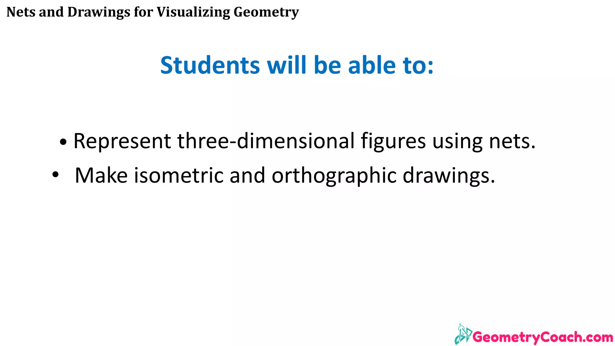 1-1 Nets and Drawings for Visualizing Geometry | PDF