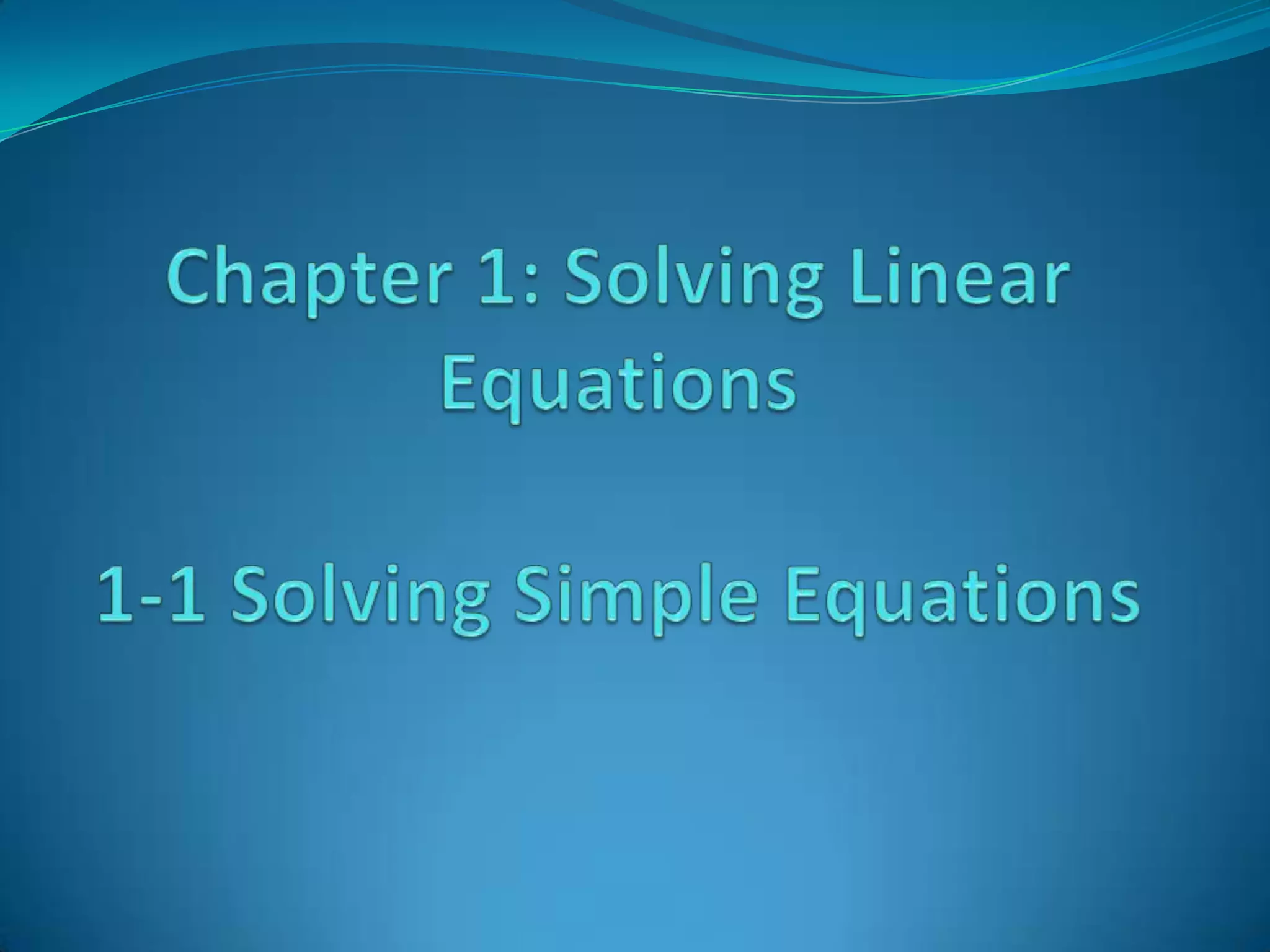 1 1 solving simple equations | PPTX