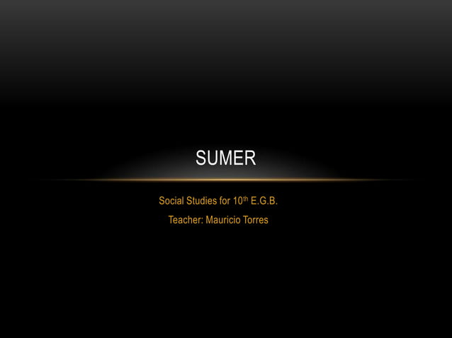 1 1 sumer | PPT