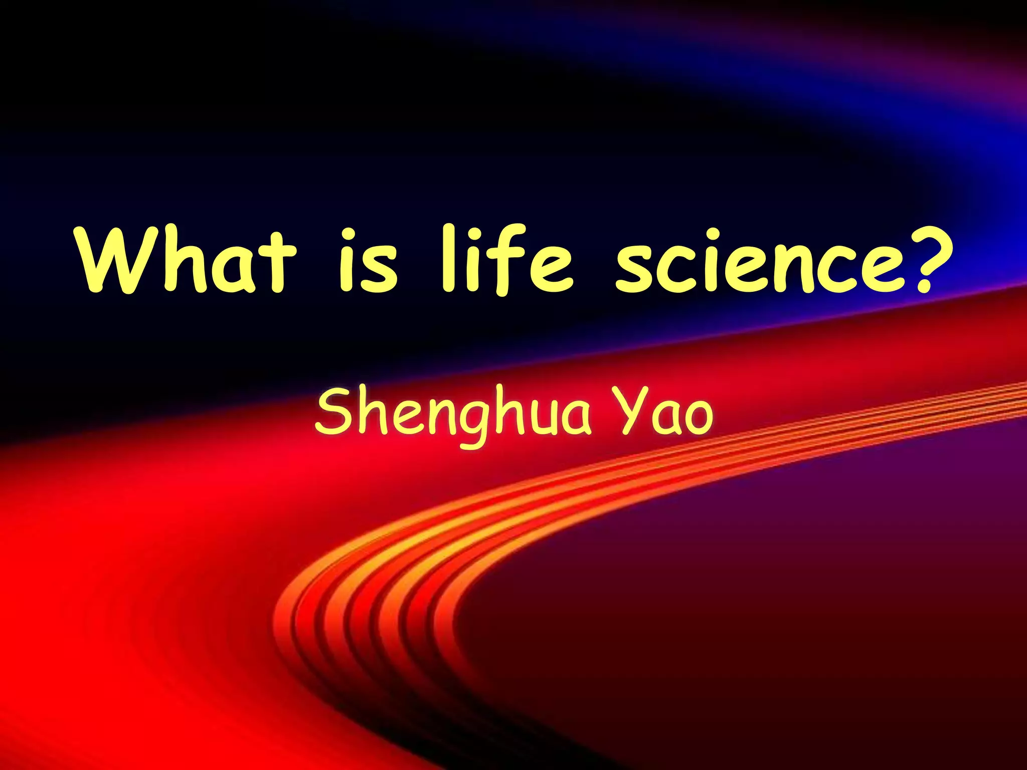 1 1 what is life science | PPT
