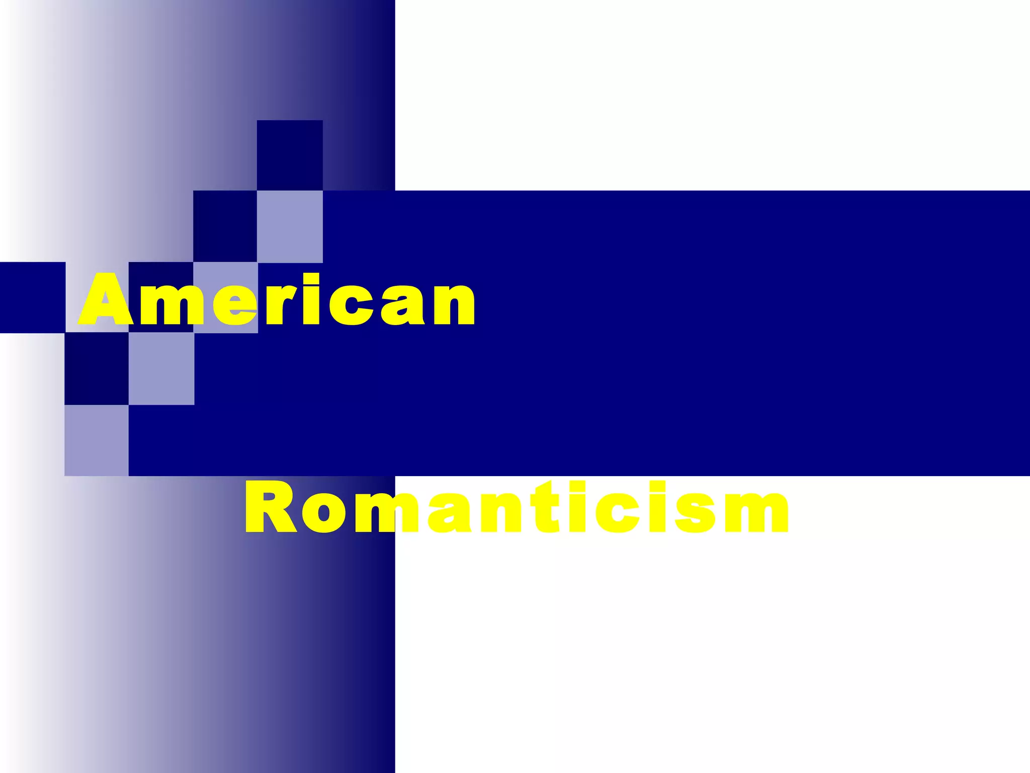 1 2-1 american romanticism background | PPT