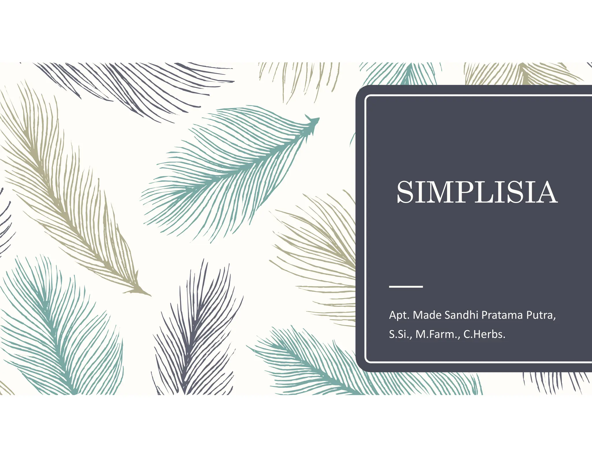 1-2. SIMPLISIA. Definisi, tata nama simplisia | PDF