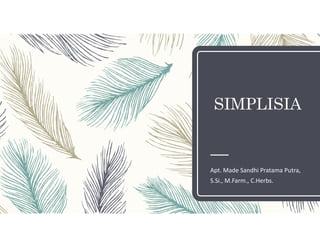 1-2. SIMPLISIA. Definisi, tata nama simplisia | PDF