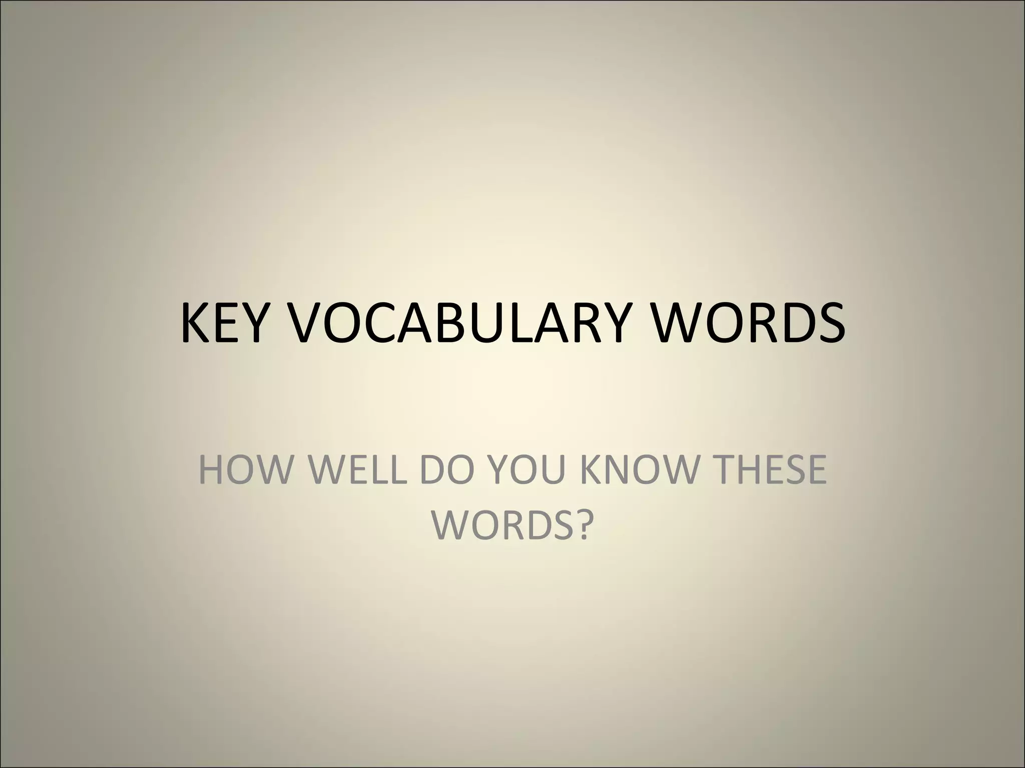 1 2-3 Key Vocabulary Words | PPT