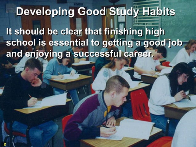 1 2 6 Developing Good Study Habits | PDF
