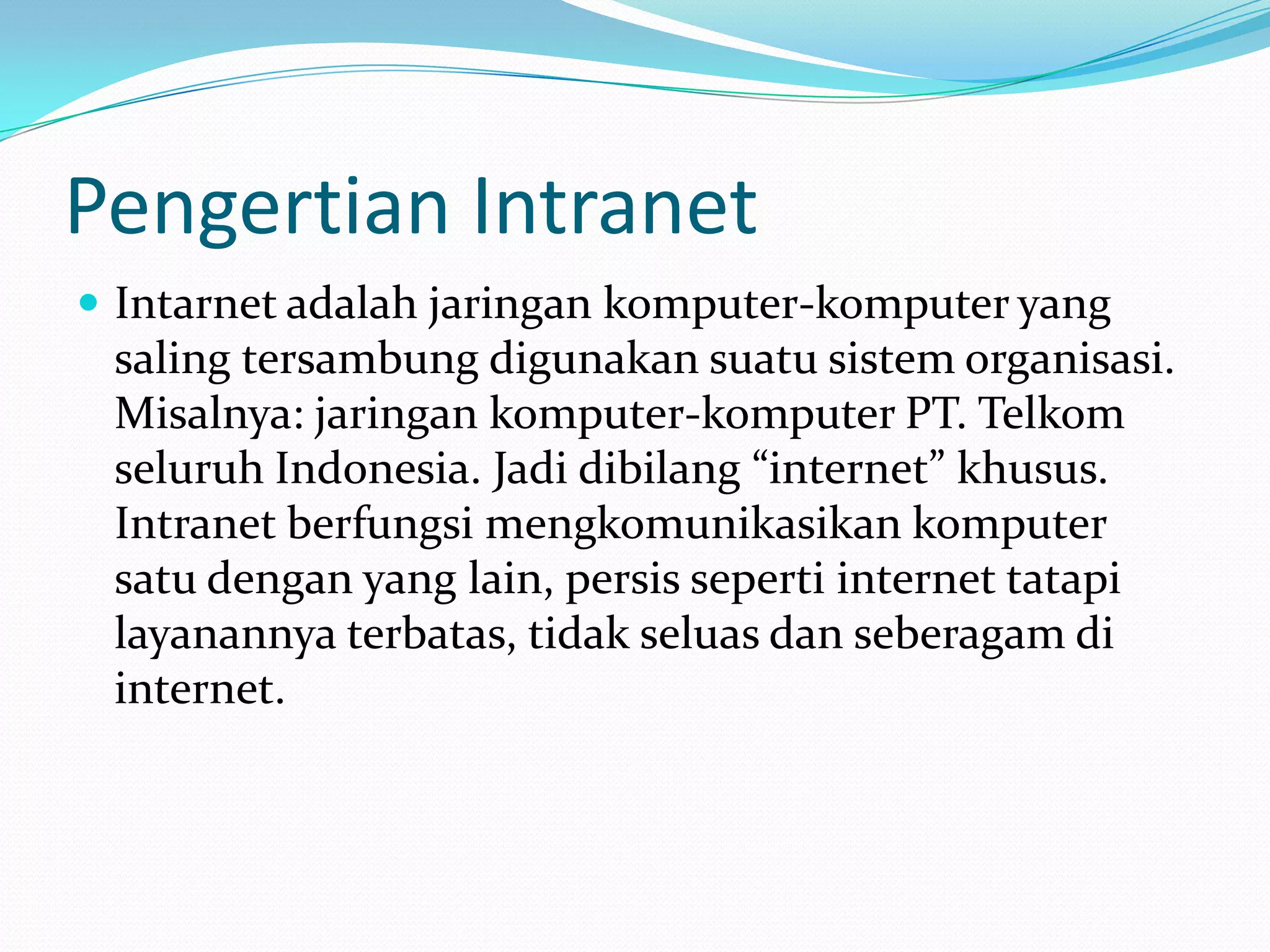 1.2. memahami dasar dasar sistem jaringan di internet intranet | PPTX
