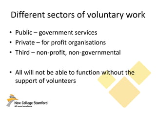 1 2 - what is volunteering and what are the benefits (for slideshare ...