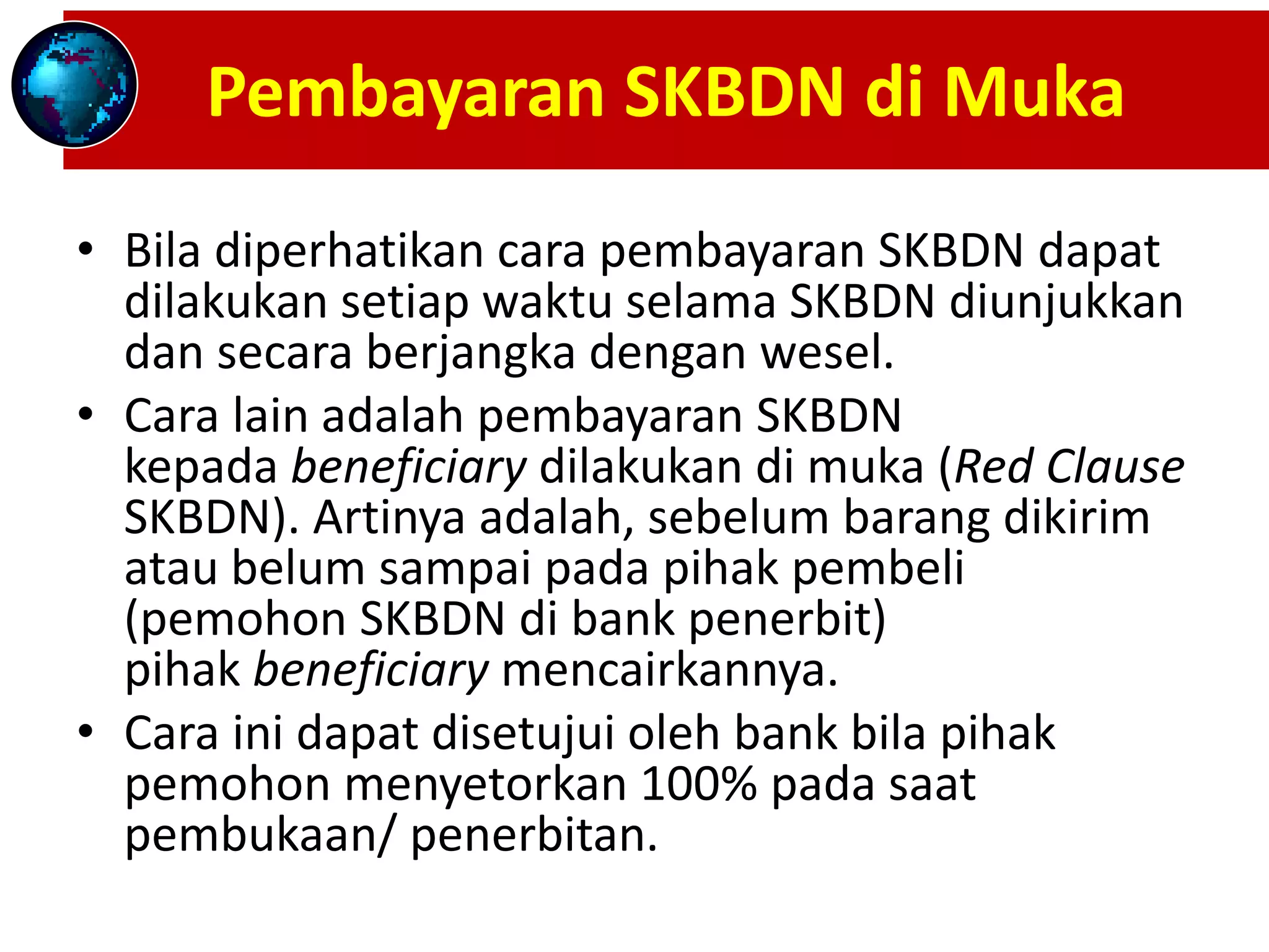 SKBDN (Surat Kredit Berdokumen Dalam Negeri) | PPTX