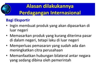 Gambaran Umum Perdagangan Internasional & Fasilitas Kepabeanan | PPTX