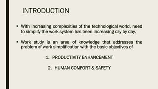1.1 Work study and method study -Industrial Engineering Basics | PDF