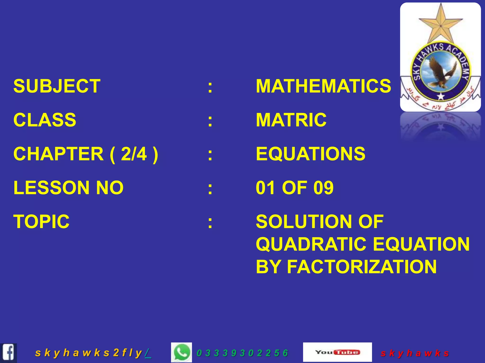 1.2. l1. sol of quadratic eq by factorization | PPT