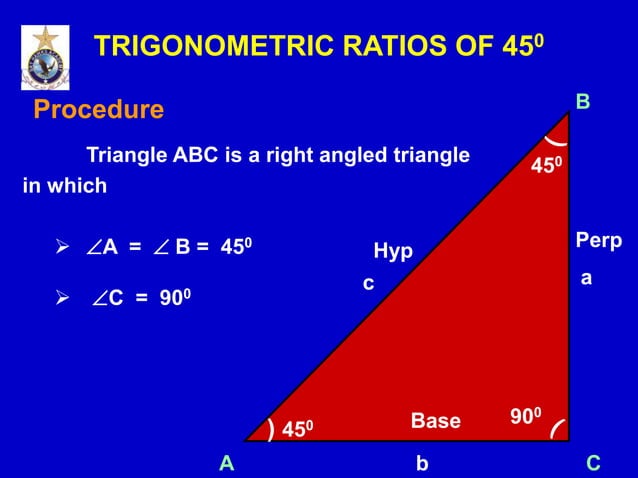 trigonometric ratio of 45 | PPT
