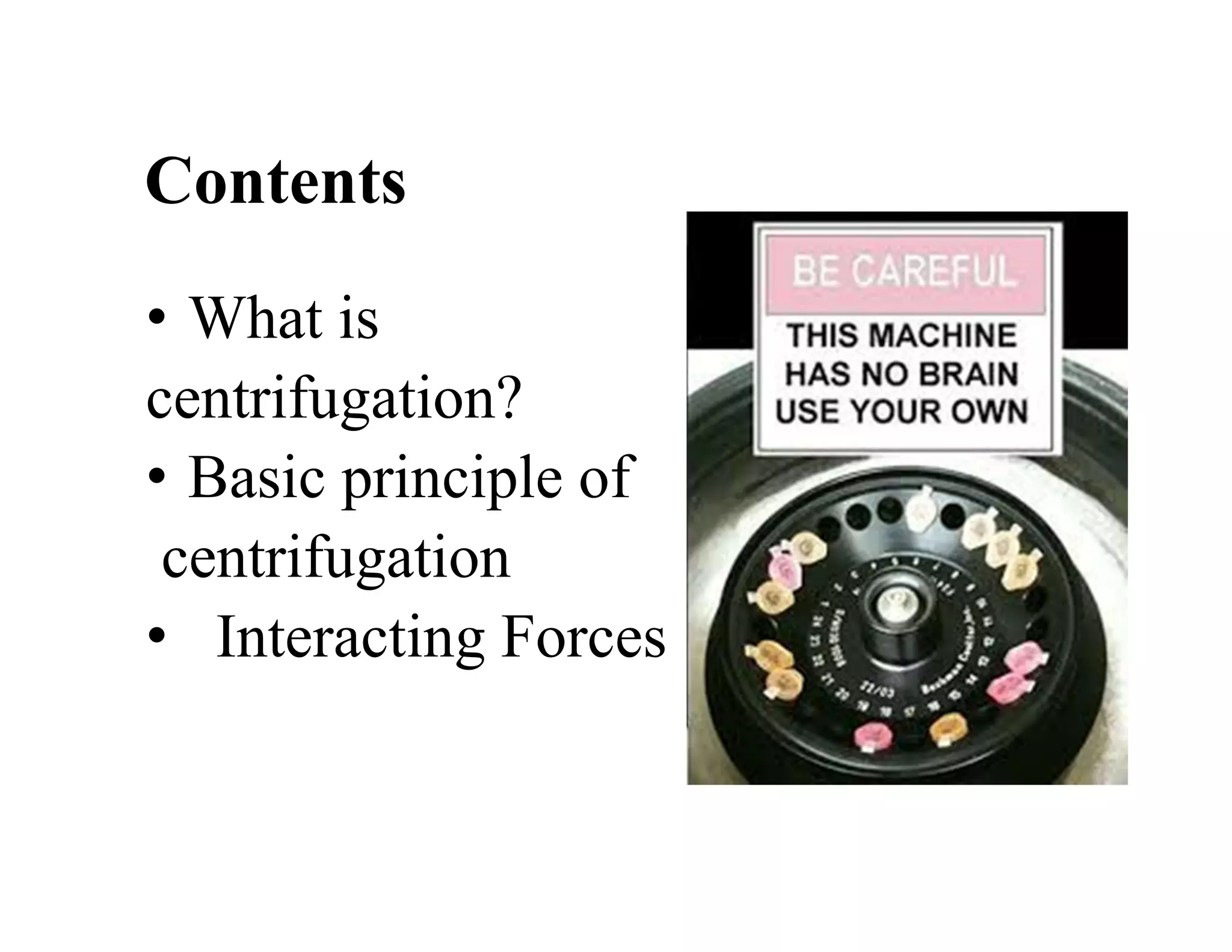 BioMedical Instrumentation-II What is centrifugation? Basic principle ...
